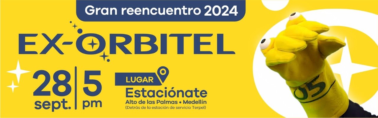 ENCUENTRO EX ORBITEL 2024 - joinfomo.co